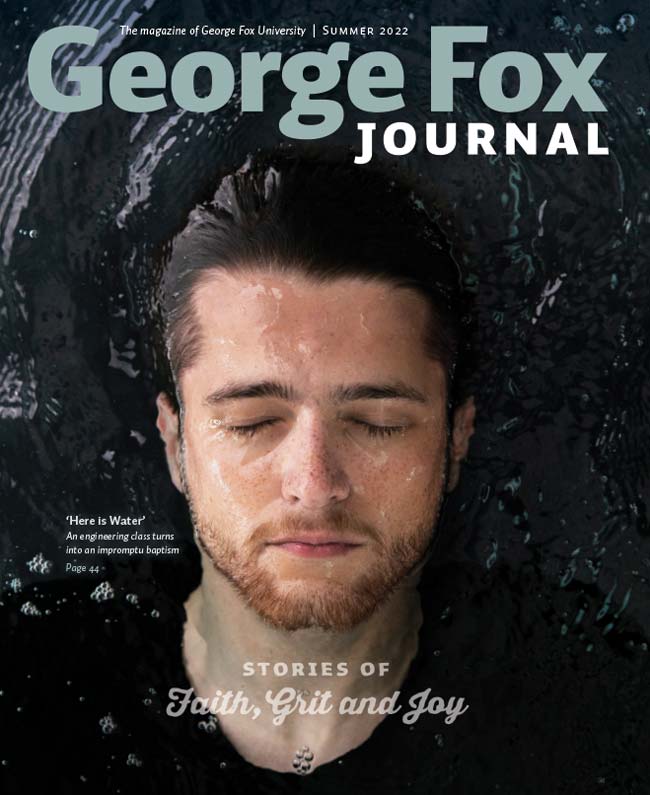 George Fox Journal | The Magazine of George Fox University